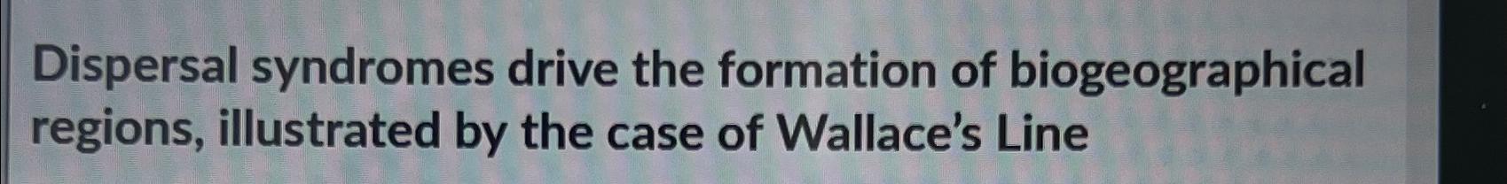 Solved Dispersal syndromes drive the formation of | Chegg.com
