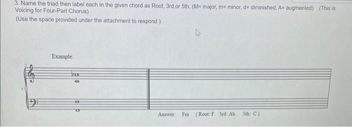 3. Name the triad then label each in the given chord | Chegg.com