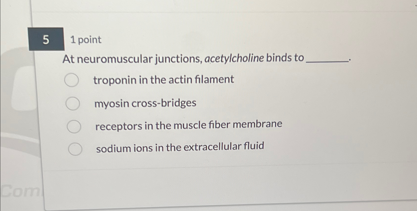 Solved 51 ﻿pointAt neuromuscular junctions, acetylcholine | Chegg.com