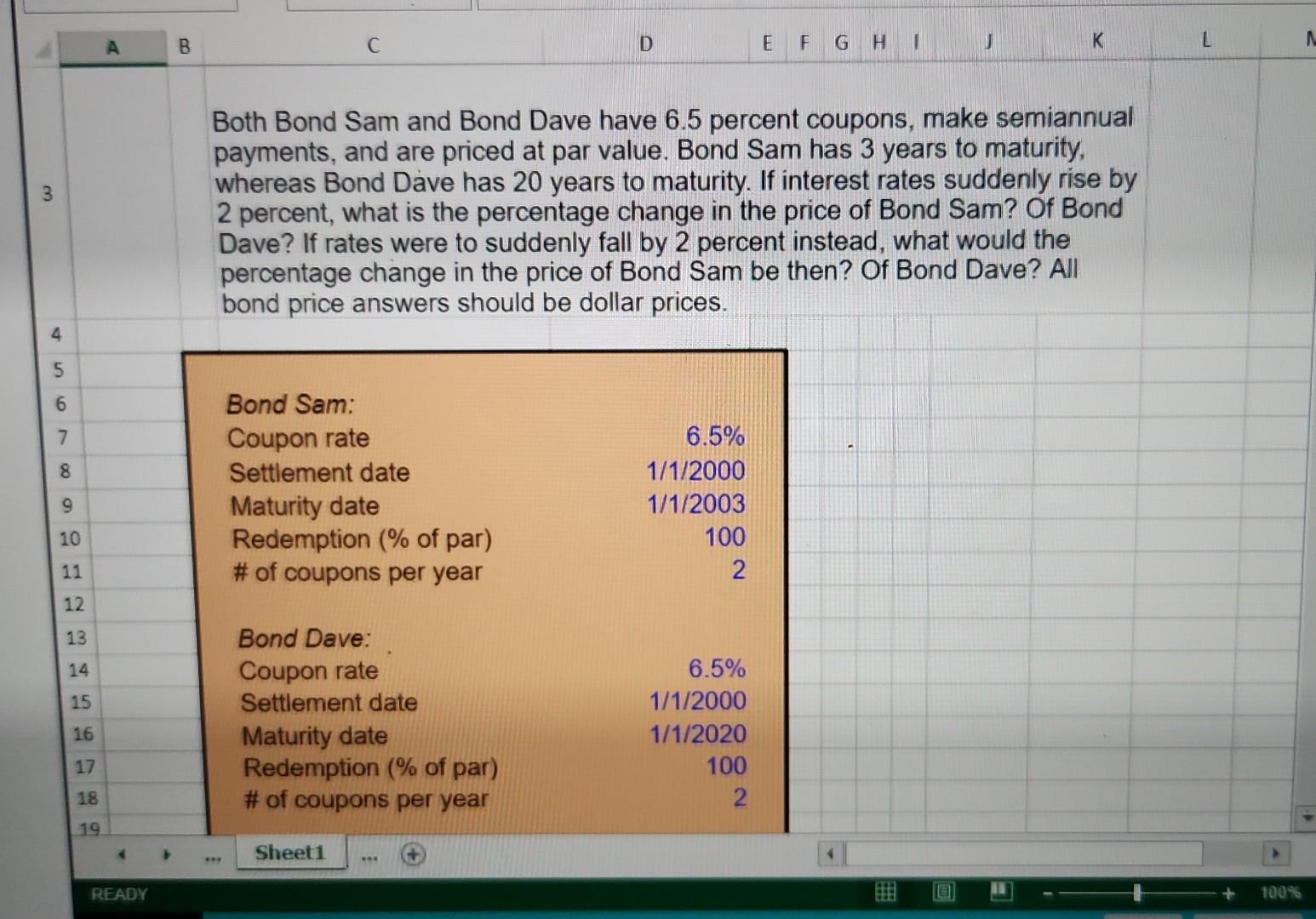 Solved Both Bond Sam and Bond Dave have 6.5 percent coupons, | Chegg.com