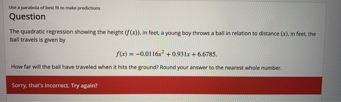 Solved Use a parabola of best fit to make predictions | Chegg.com