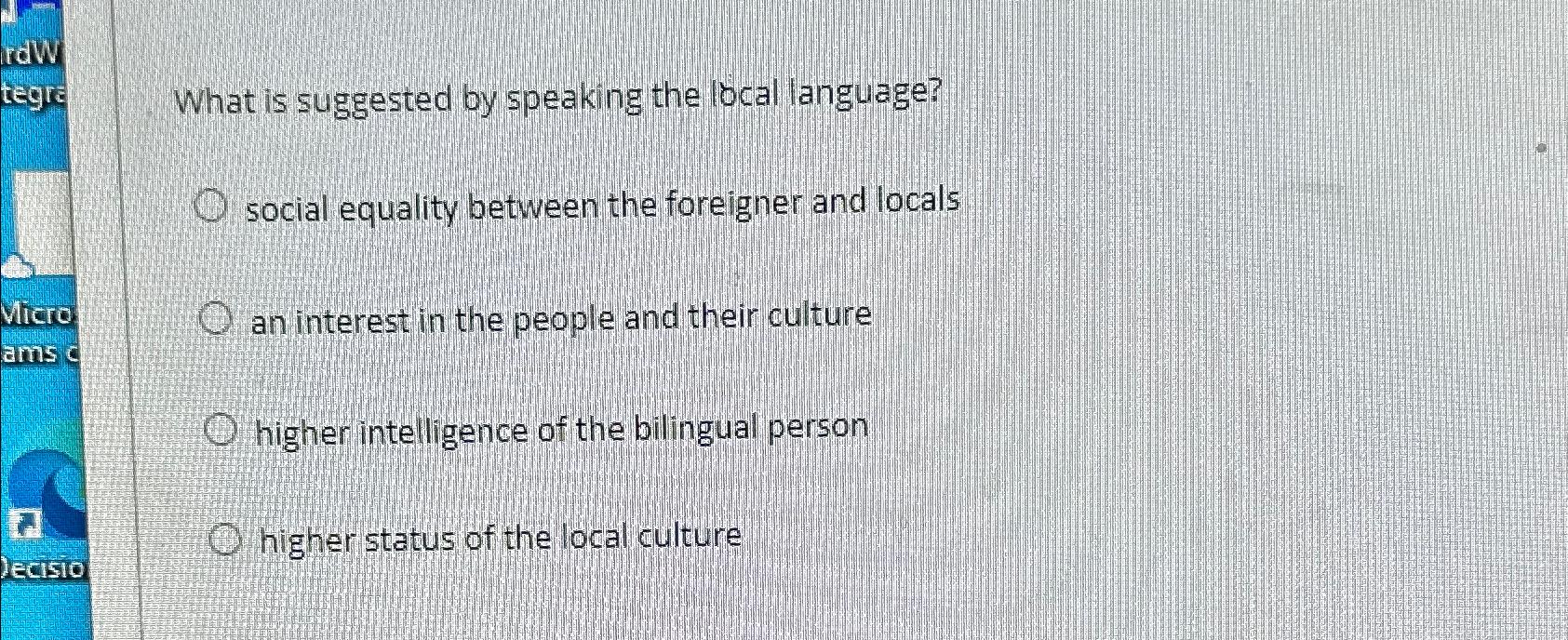 Solved What is suggested by speaking the local | Chegg.com