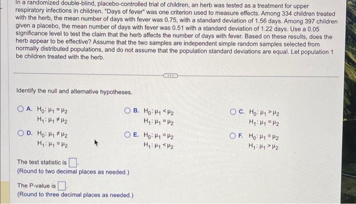 Solved In a randomized double-blind, placebo-controlled | Chegg.com