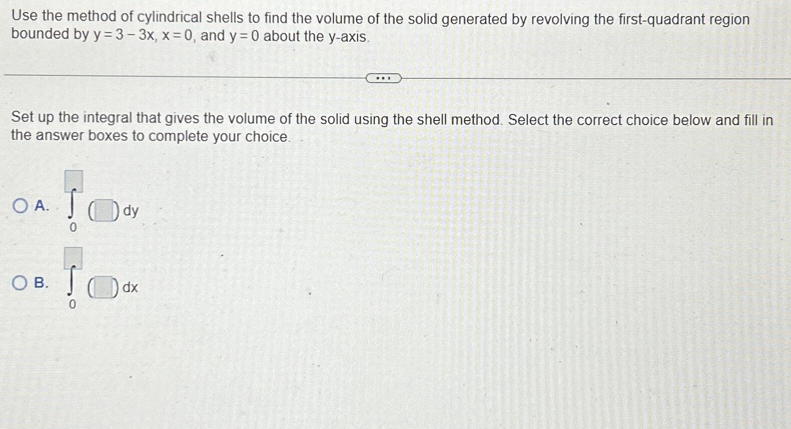 Solved Use the method of cylindrical shells to find the | Chegg.com
