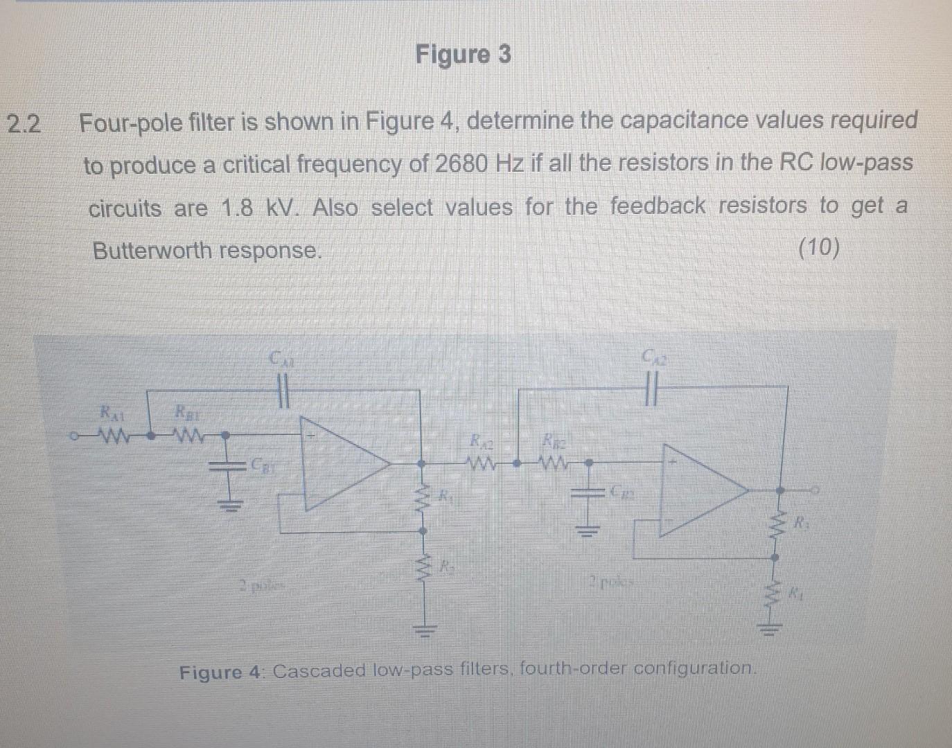 Solved 2.2 Figure 3 Four-pole filter is shown in Figure 4, | Chegg.com