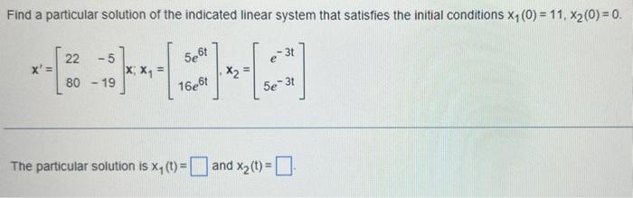 Solved Find a particular solution of the indicated linear | Chegg.com