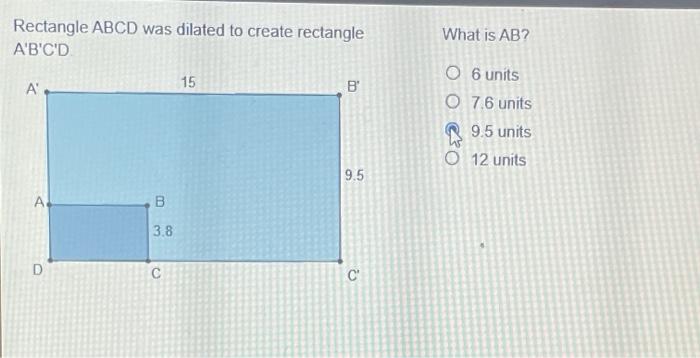 Solved Rectangle ABCD was dilated to create rectangle | Chegg.com