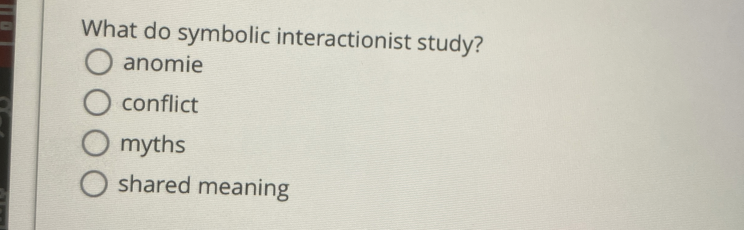Solved What do symbolic interactionist | Chegg.com