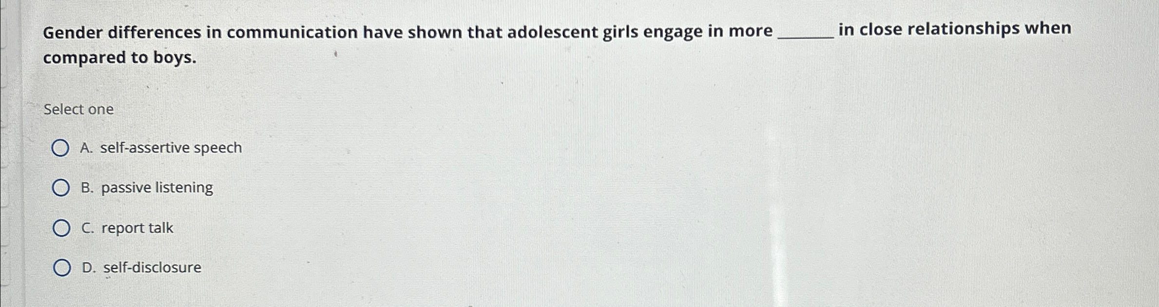 Solved Gender differences in communication have shown that | Chegg.com