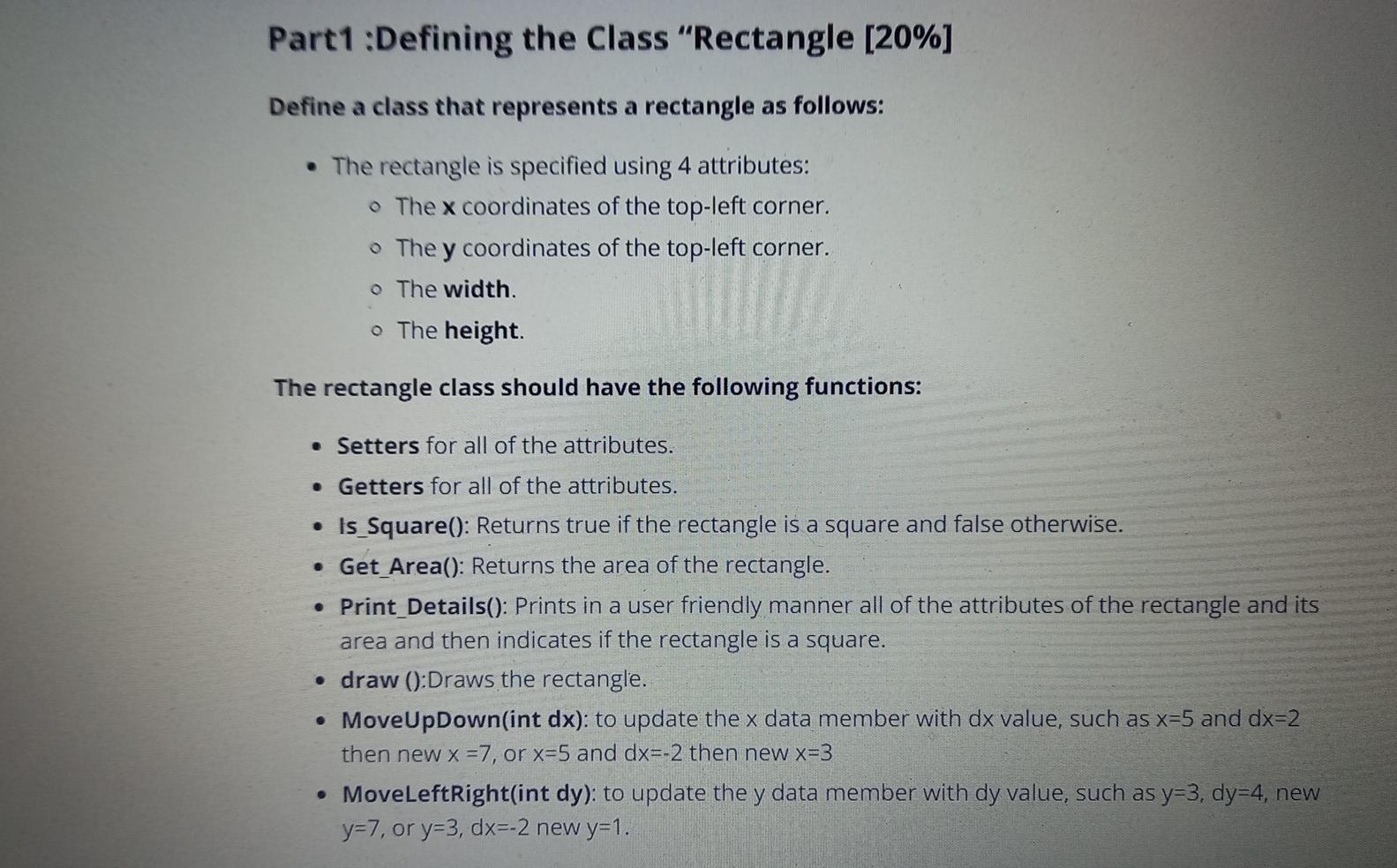 Solved Part1 :Defining the Class "Rectangle (20%) Define a | Chegg.com