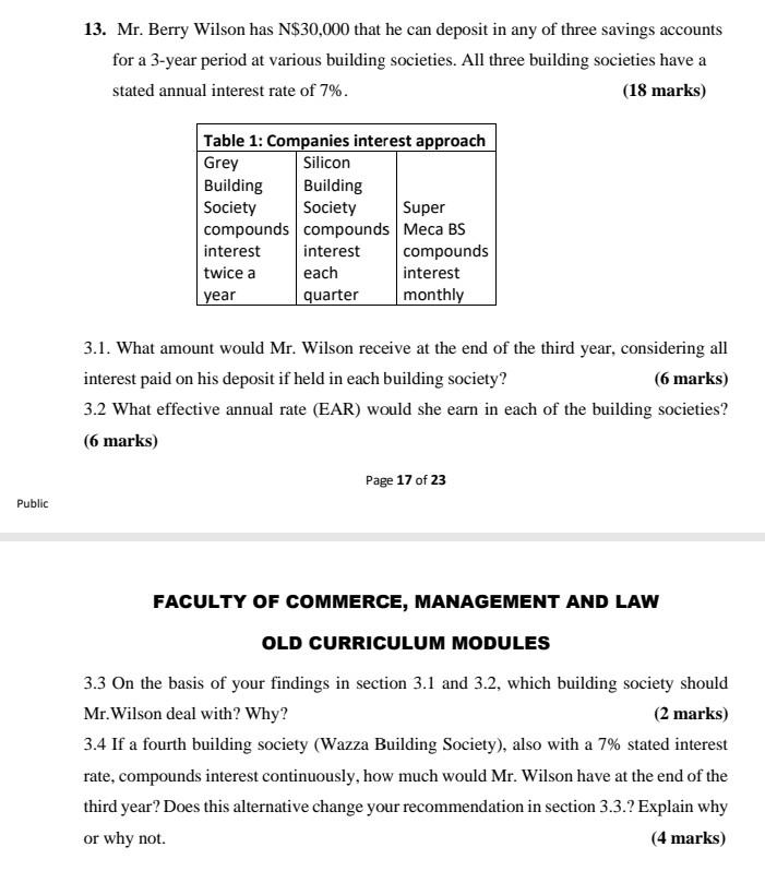 Solved 13. Mr. Berry Wilson has N$30,000 that he can deposit | Chegg.com