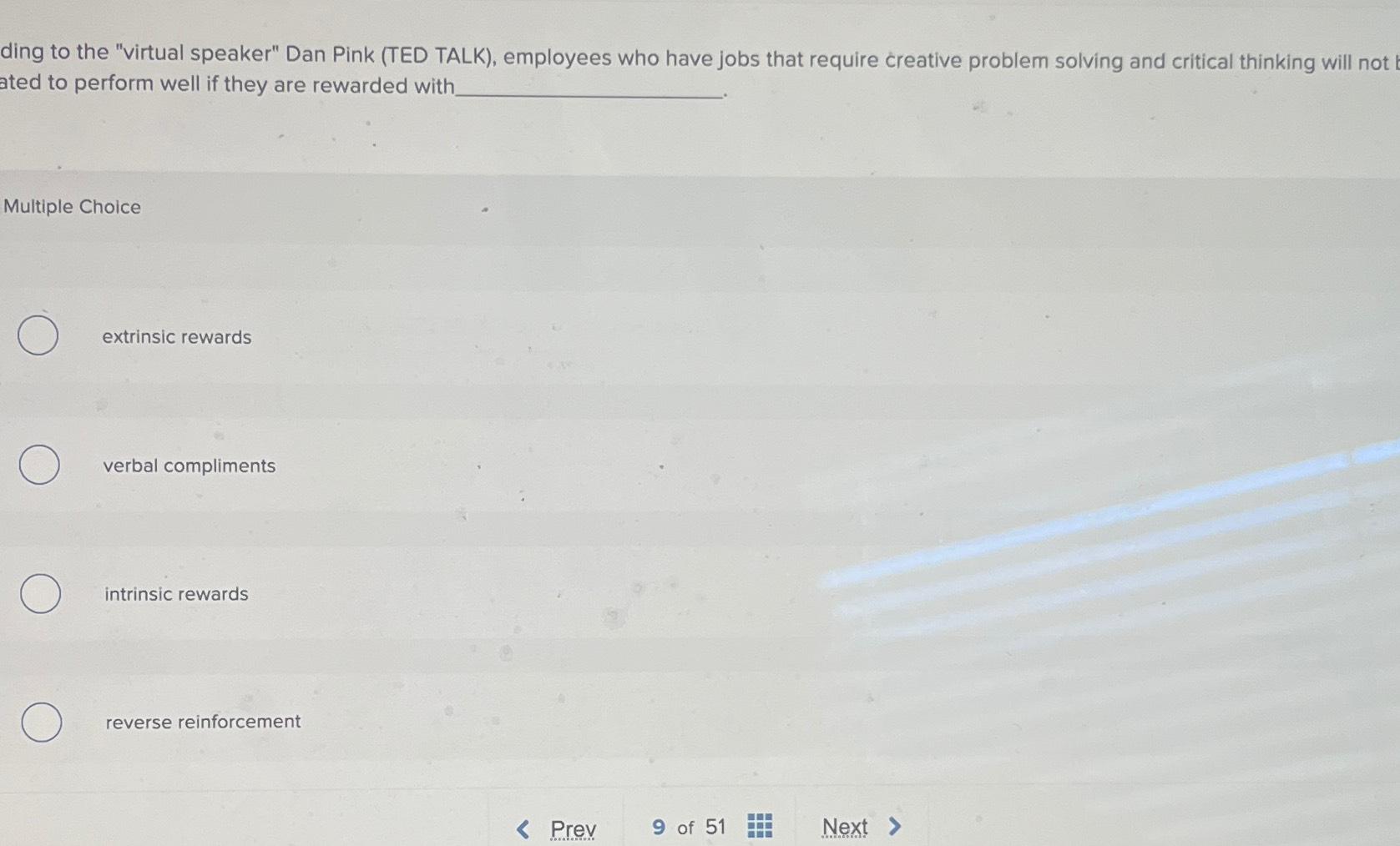 Solved ding to the "virtual speaker" Dan Pink (TED TALK), | Chegg.com