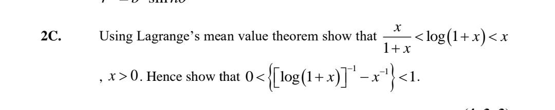 Solved 2C. Using Lagrange's mean value theorem show that 1 + | Chegg.com