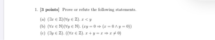 Solved 1. [3 points) Prove or refute the following | Chegg.com