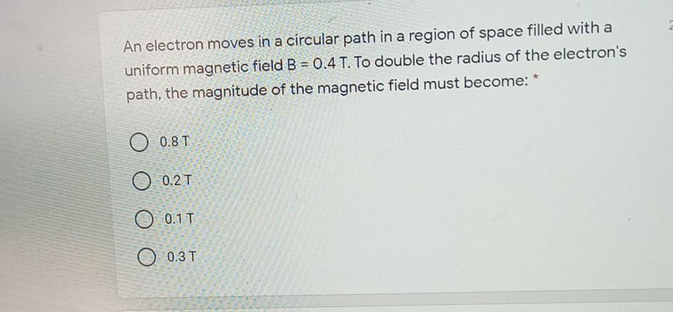 Solved An electron moves in a circular path in a region of | Chegg.com