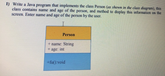 Solved 1) Write a Java program that implements the class | Chegg.com Solved 1) Write a Java program that implements the class | Chegg.com
