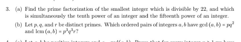 Solved 3. (a) Find the prime factorization of the smallest | Chegg.com