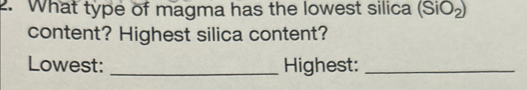 Solved What type of magma has the lowest silica (SiO2) | Chegg.com