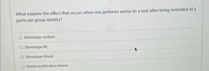 Solved What explains the effect that occurs when one | Chegg.com