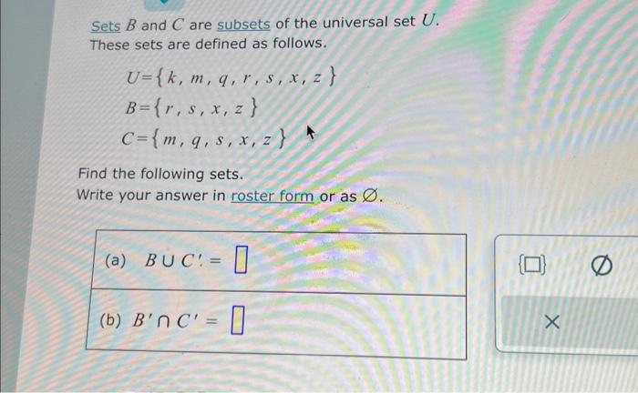 Solved Sets B and C are subsets of the universal set U. | Chegg.com
