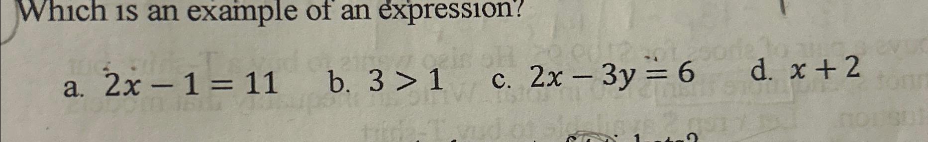 Solved which is an example of an expression Which is an | Chegg.com