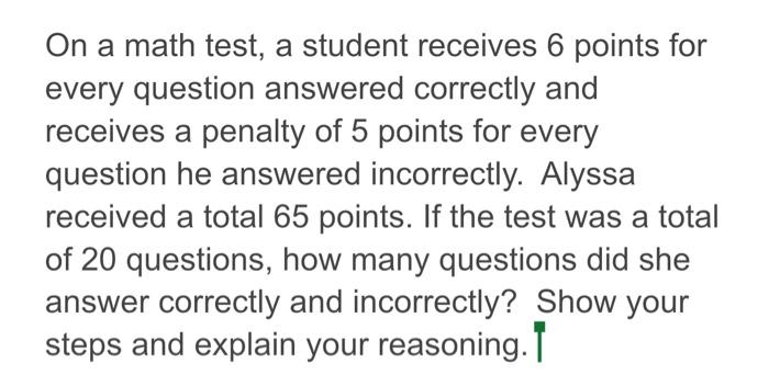 Solved On a math test, a student receives 6 points for every | Chegg.com