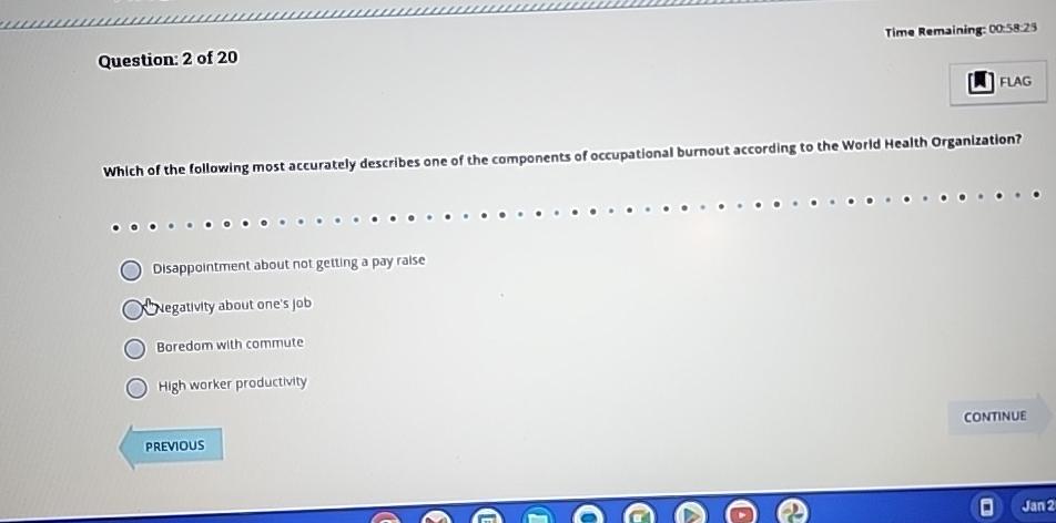 Solved Time Remaining: 0058.23Question: 2 ﻿of 20Which of the | Chegg.com