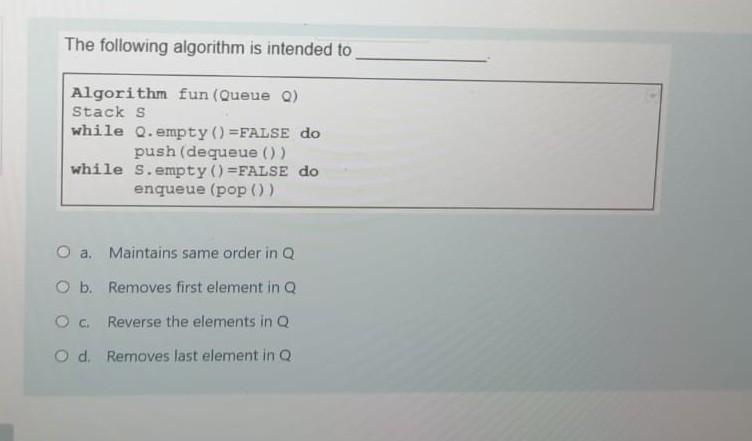 Solved The following algorithm is intended to Algorithm fun | Chegg.com