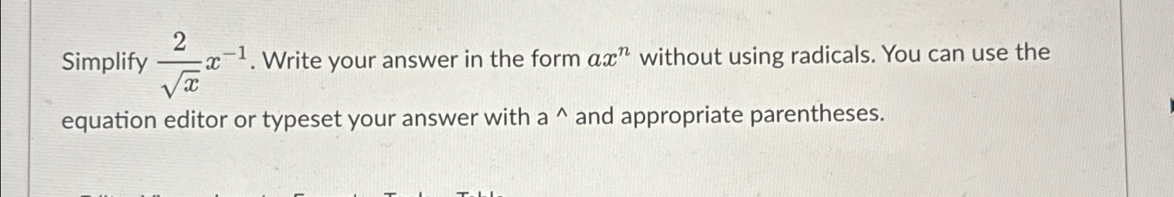 Solved Simplify 2x2x-1. ﻿Write your answer in the form axn | Chegg.com