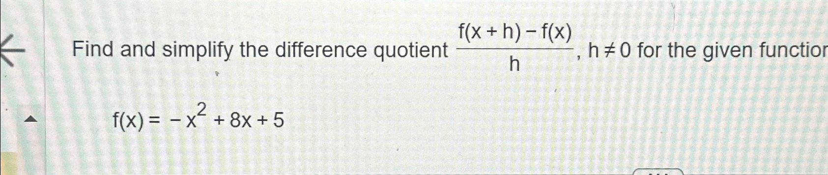 Solved Find and simplify the difference quotient | Chegg.com