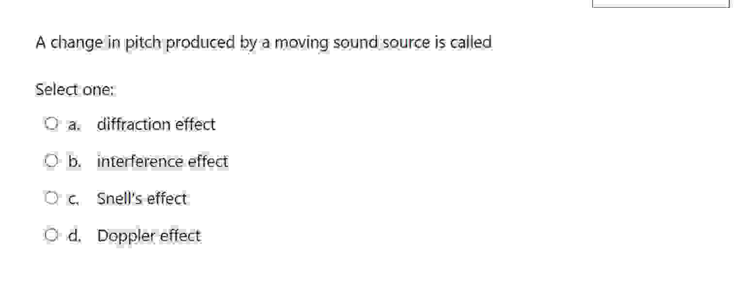Solved A change in pitch produced by a moving sound source | Chegg.com