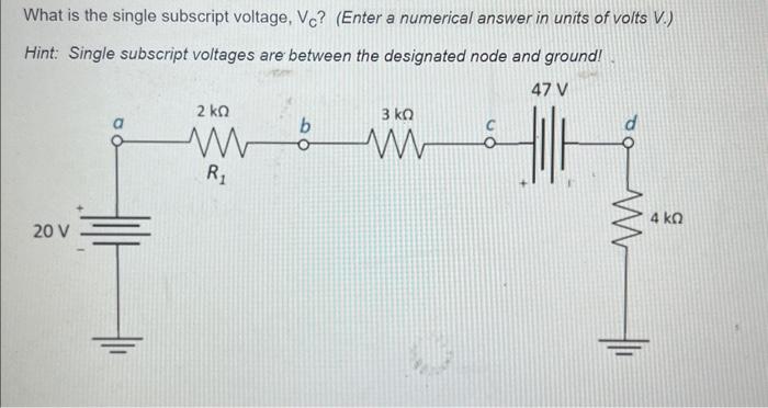 Solved What is the single subscript voltage, Vb ? (Enter a | Chegg.com