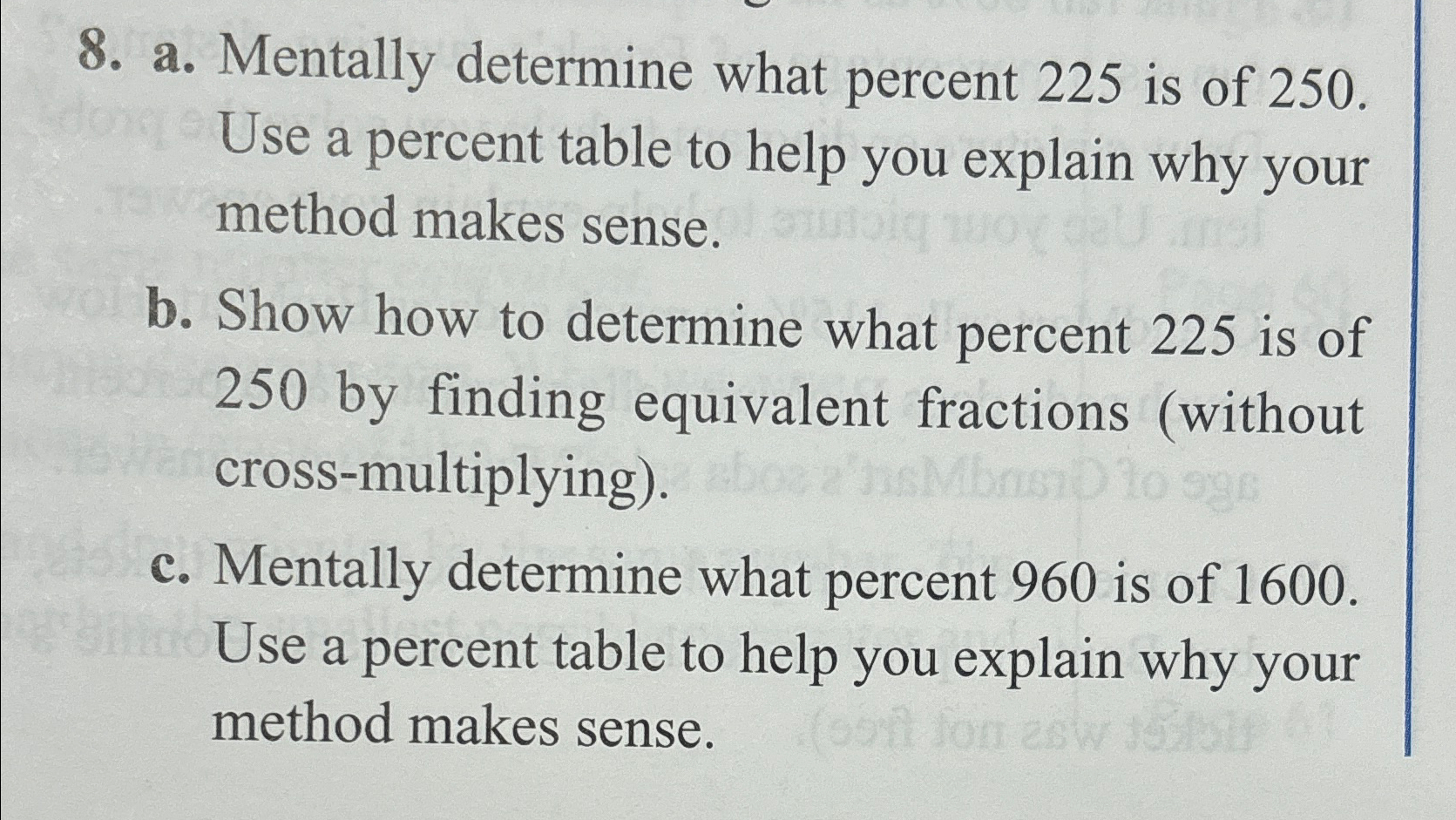 Solved a. ﻿Mentally determine what percent 225 ﻿is of 250 . | Chegg.com