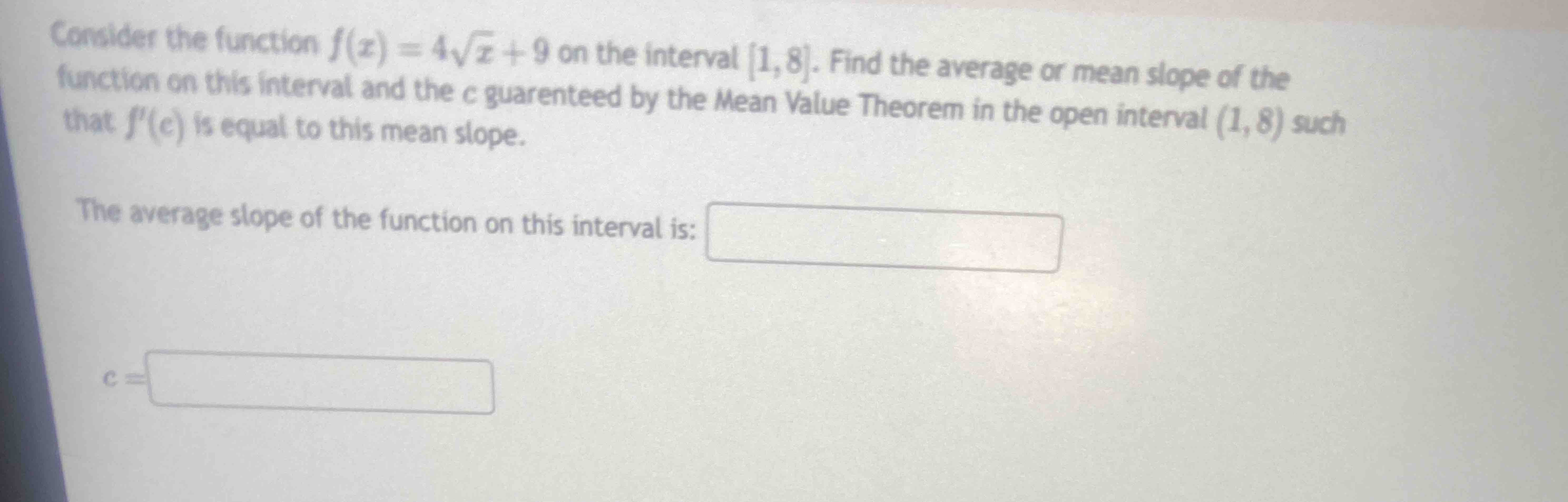 Solved Consider the function f(x)=4x2+9 ﻿on the interval | Chegg.com