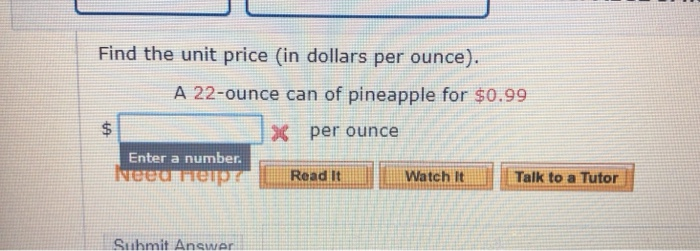 Solved Find the unit price (in dollars per ounce). A | Chegg.com