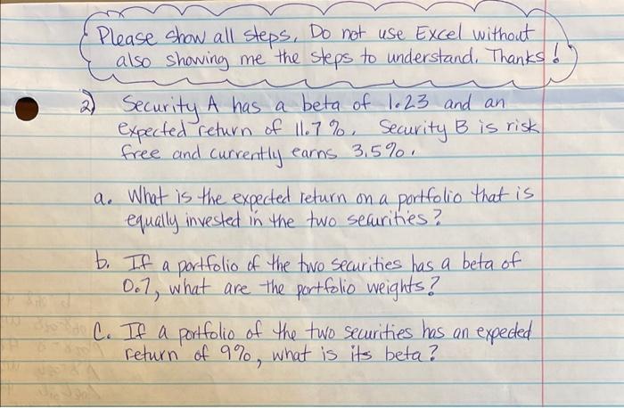 Solved Please show all steps, Do not use Excel without also | Chegg.com