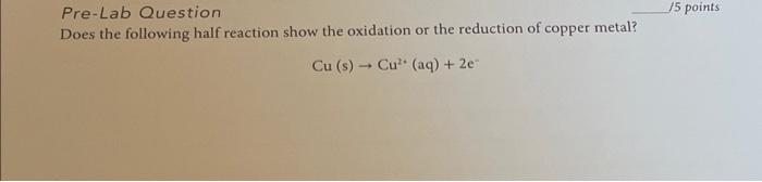 Solved /5 points Pre-Lab Question Does the following half | Chegg.com