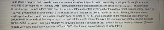 Solved Ex 2: Write a program that converts dates from | Chegg.com