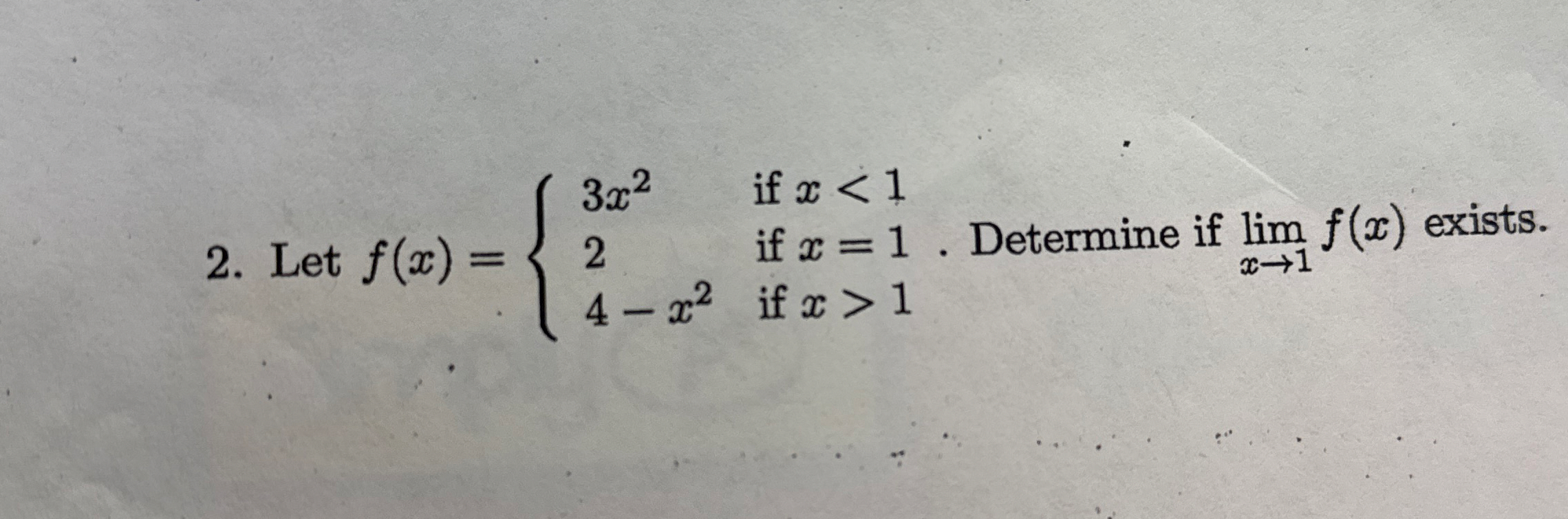 Solved Let f(x)={3x2 if x 1. ﻿Determine | Chegg.com