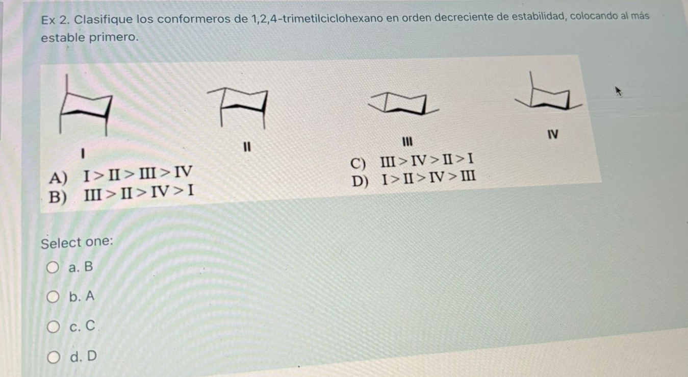 Solved Ex 2. ﻿Clasifique los conformeros de | Chegg.com