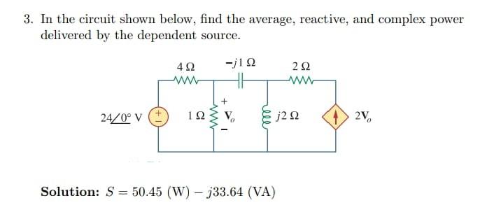 Solved 3. In the circuit shown below, find the average, | Chegg.com