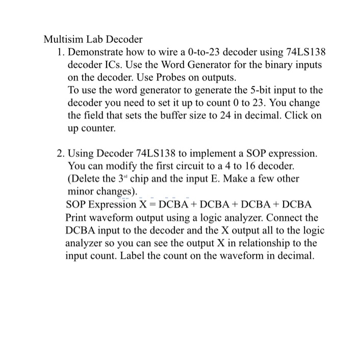 Multisim Lab Decoder 1. Demonstrate how to wire a | Chegg.com