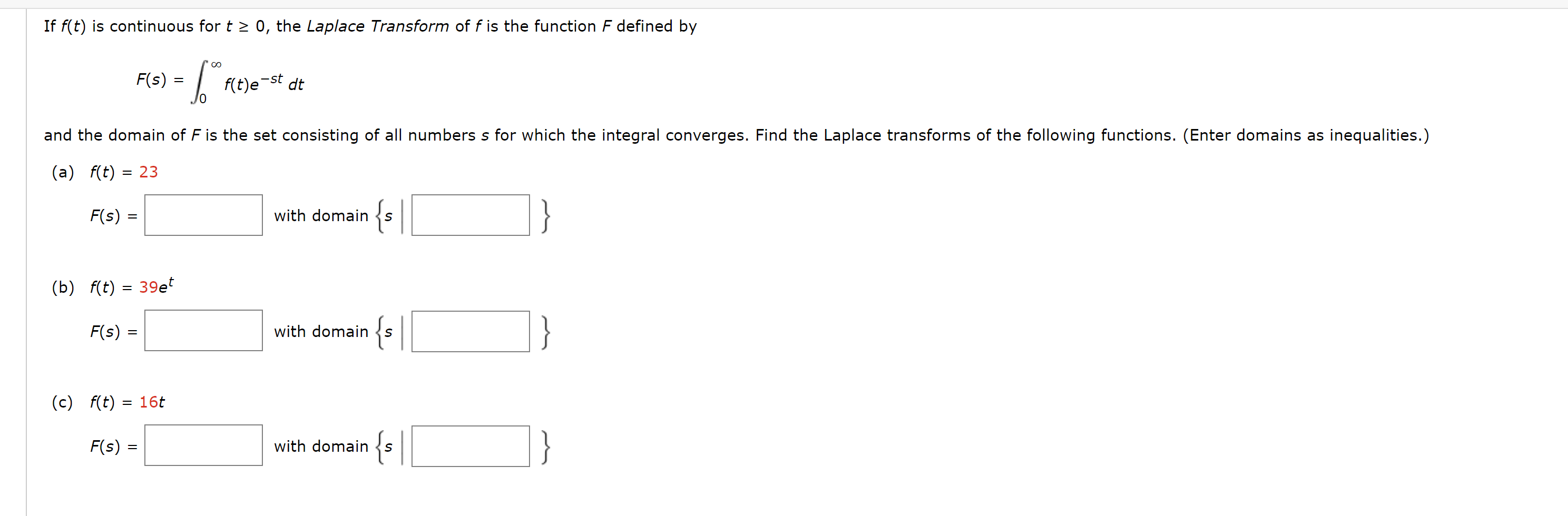 Solved If f(t) ﻿is continuous for t≥0, ﻿the Laplace | Chegg.com