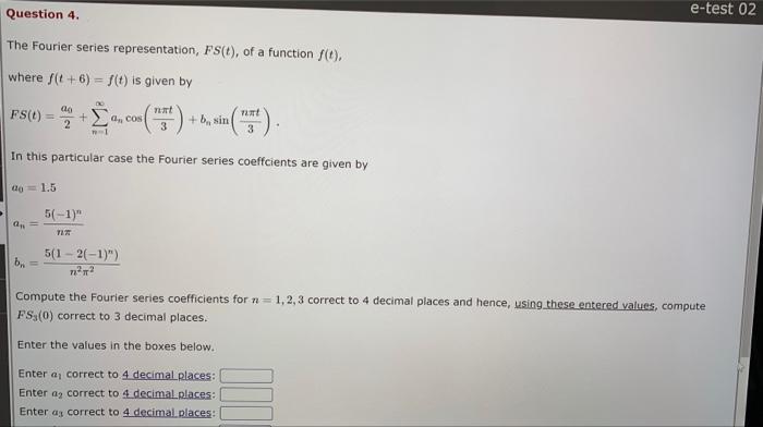 Solved The Fourier series representation, FS(t), of a | Chegg.com