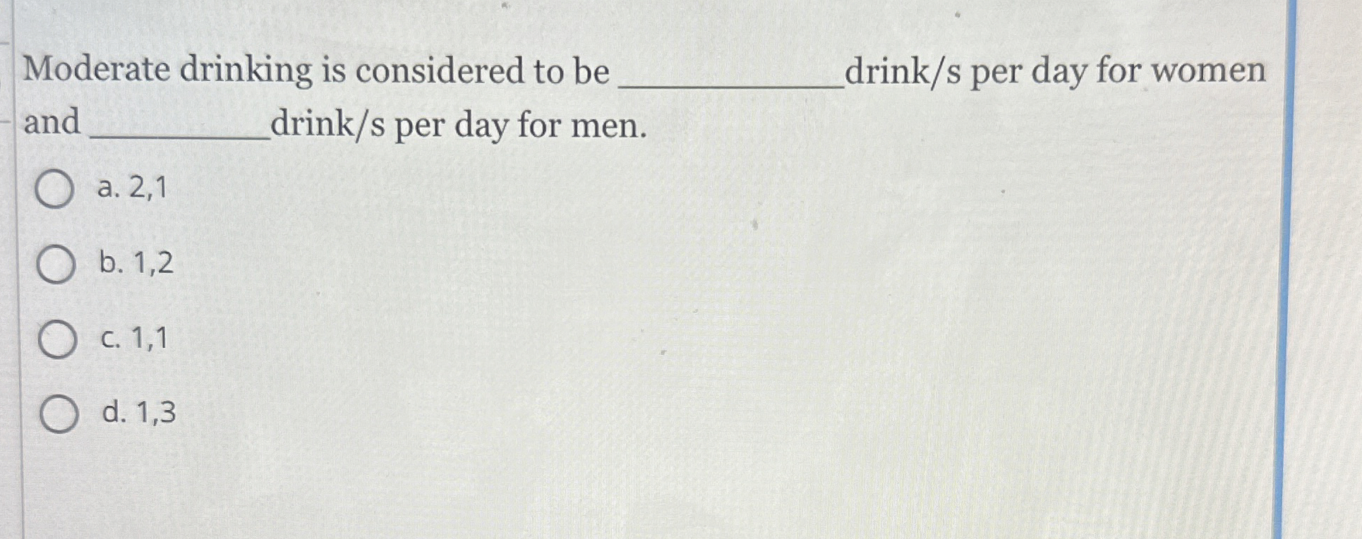 Solved Moderate drinking is considered to be q, ﻿drink/s per | Chegg.com