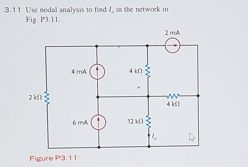 Solved 3.11 Use nodal analysis to find Io in the network in | Chegg.com