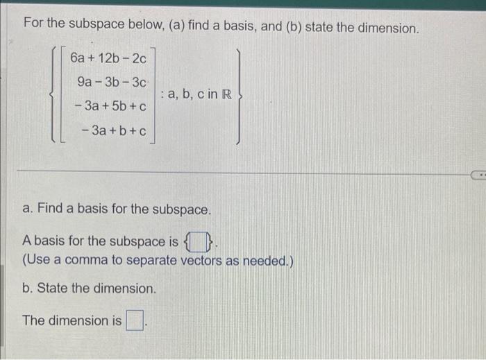 Solved For the subspace below, (a) find a basis, and (b) | Chegg.com