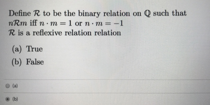 Solved Define R to be the binary relation on Q such that nRm | Chegg.com