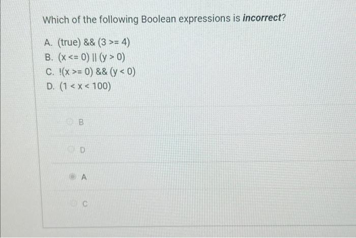 Solved Which of the following Boolean expressions is | Chegg.com