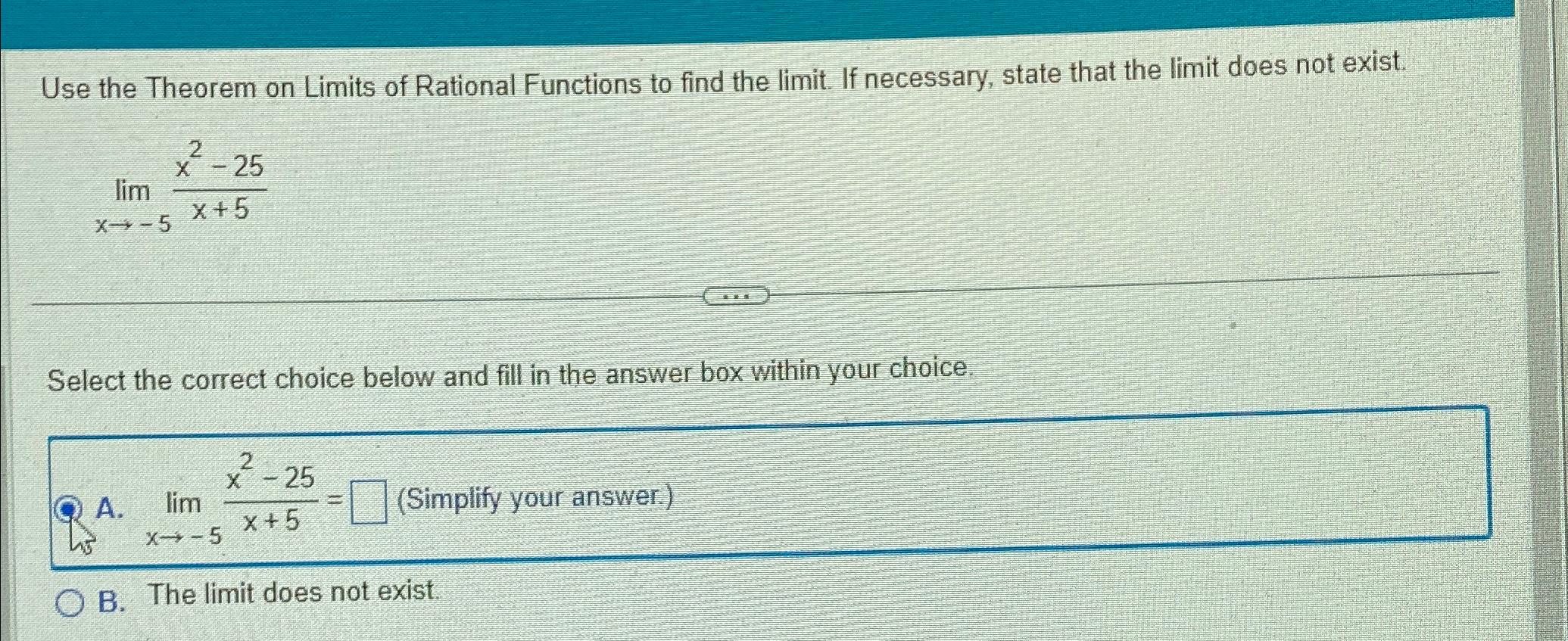 Solved Use the Theorem on Limits of Rational Functions to | Chegg.com